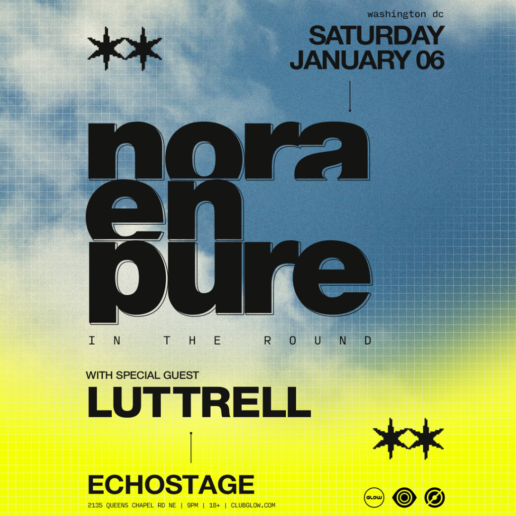 Nora En Pure - Echostage
