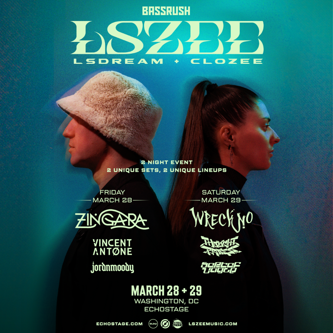 Bassrush Presents: LSZEE [2-Day Ticket] - Echostage