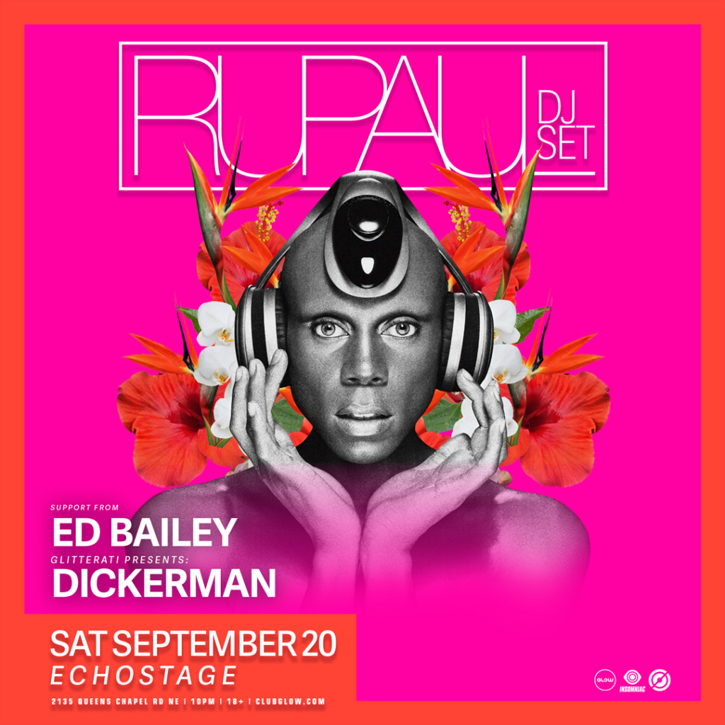 RuPaul [DJ Set] - Echostage